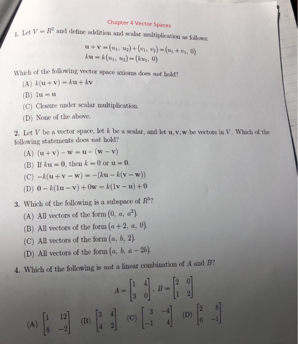 Solved Chapter 4 Vector Spaces Let V = R2 and define | Chegg.com