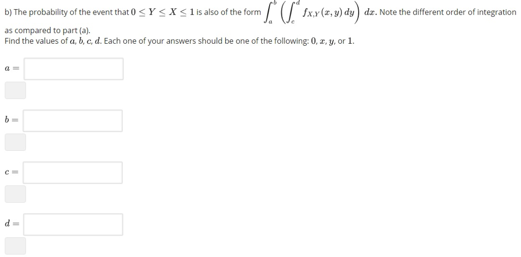 Solved Exercise: From joint PDFs to probabilities x()d. a) | Chegg.com