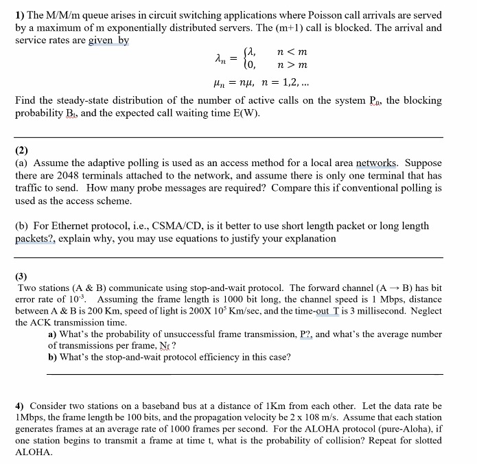 Solved the second is an M/M/ ﻿Queue. it has an inifinite | Chegg.com