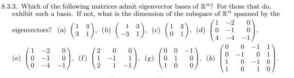 Solved 3.3. Which of the following matrices admit | Chegg.com
