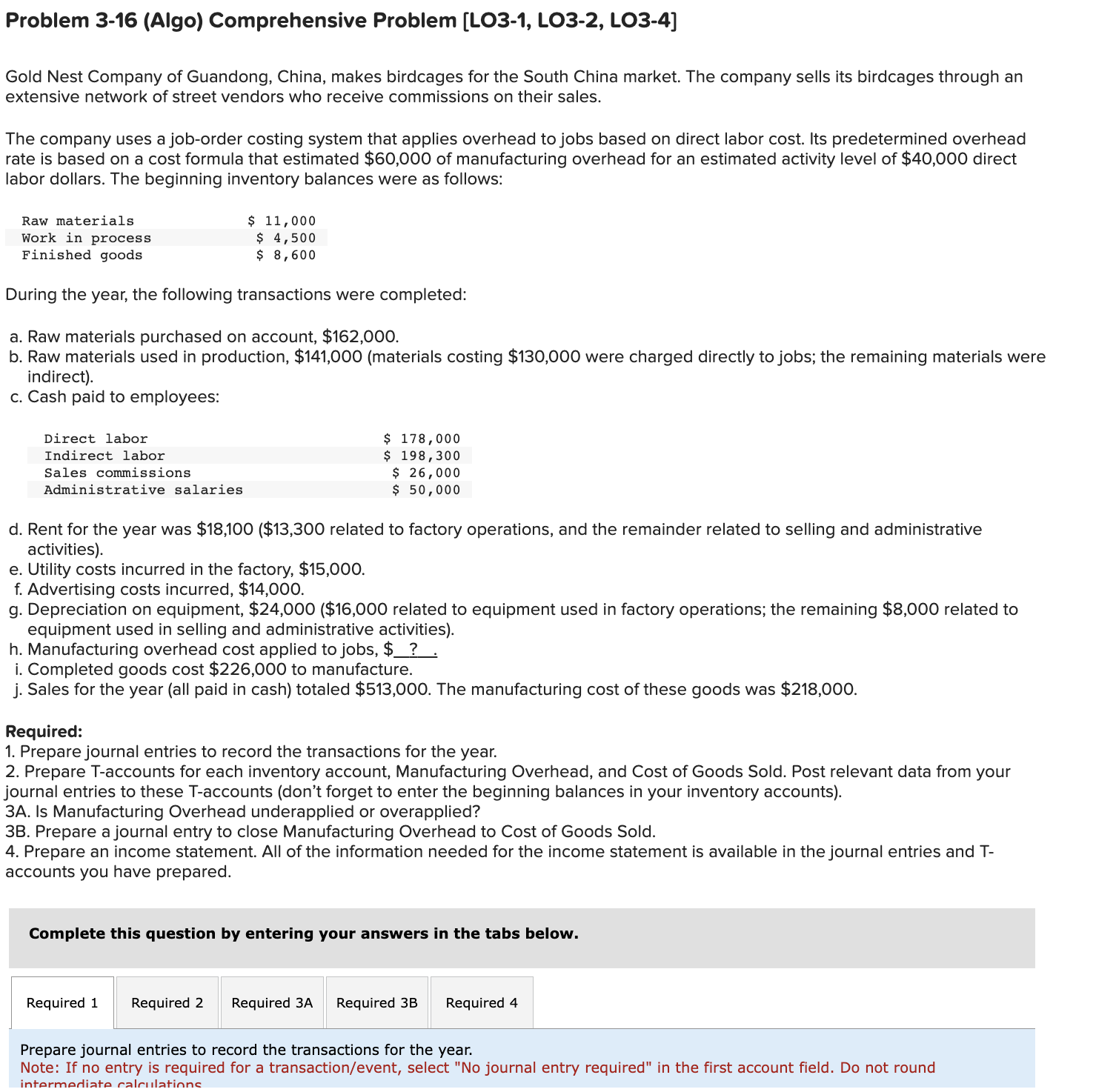 Solved Problem 3-16 (Algo) Comprehensive Problem [LO3-1, | Chegg.com Solved Problem 3-16 (Algo) Comprehensive Problem [LO3-1, | Chegg.com