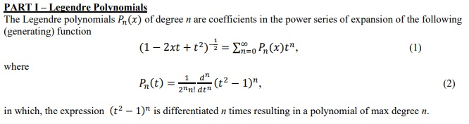 PART I - Legendre Polynomials The Legendre | Chegg.com
