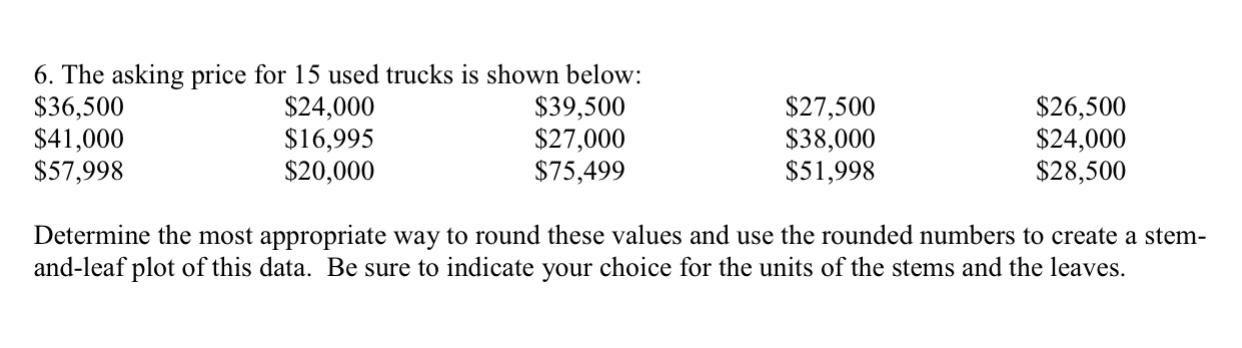 Solved Determine the most appropriate way to round these | Chegg.com