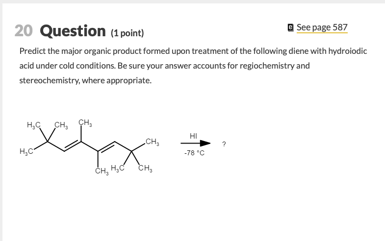 Solved 20 Question (1 point) Predict the major organic | Chegg.com