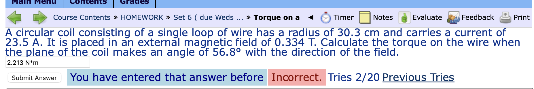 Solved A circular coil consisting of a single loop of wire | Chegg.com