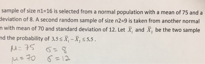 Solved Sample of size n1=16 is selected from a normal | Chegg.com