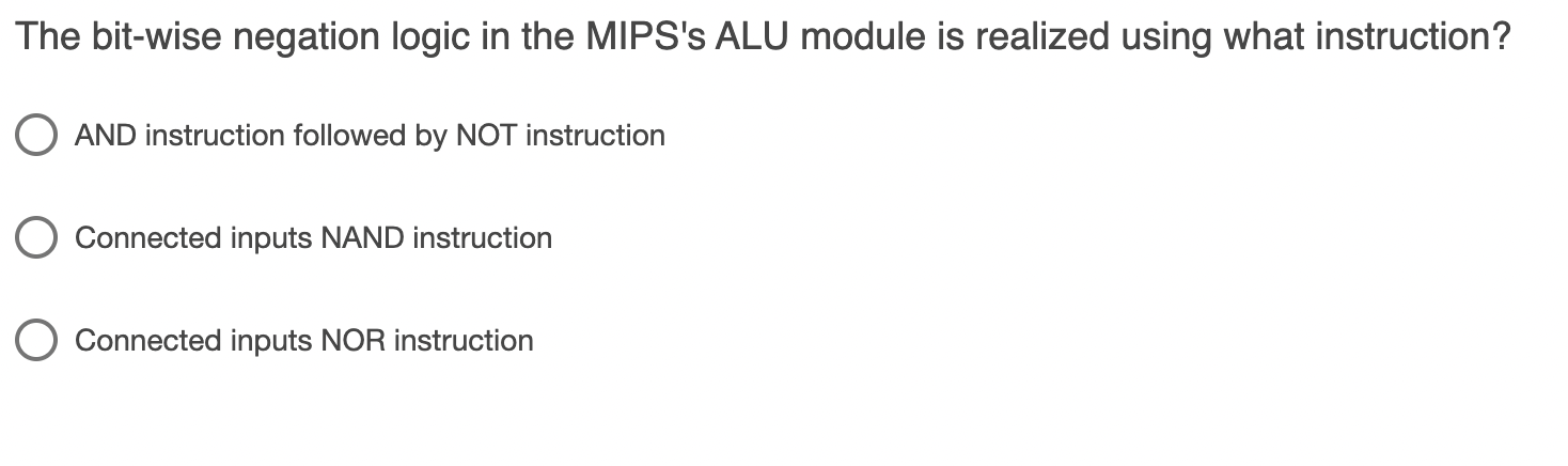 Solved The Nor Logic In The Mipss Alu Module Is Implemented