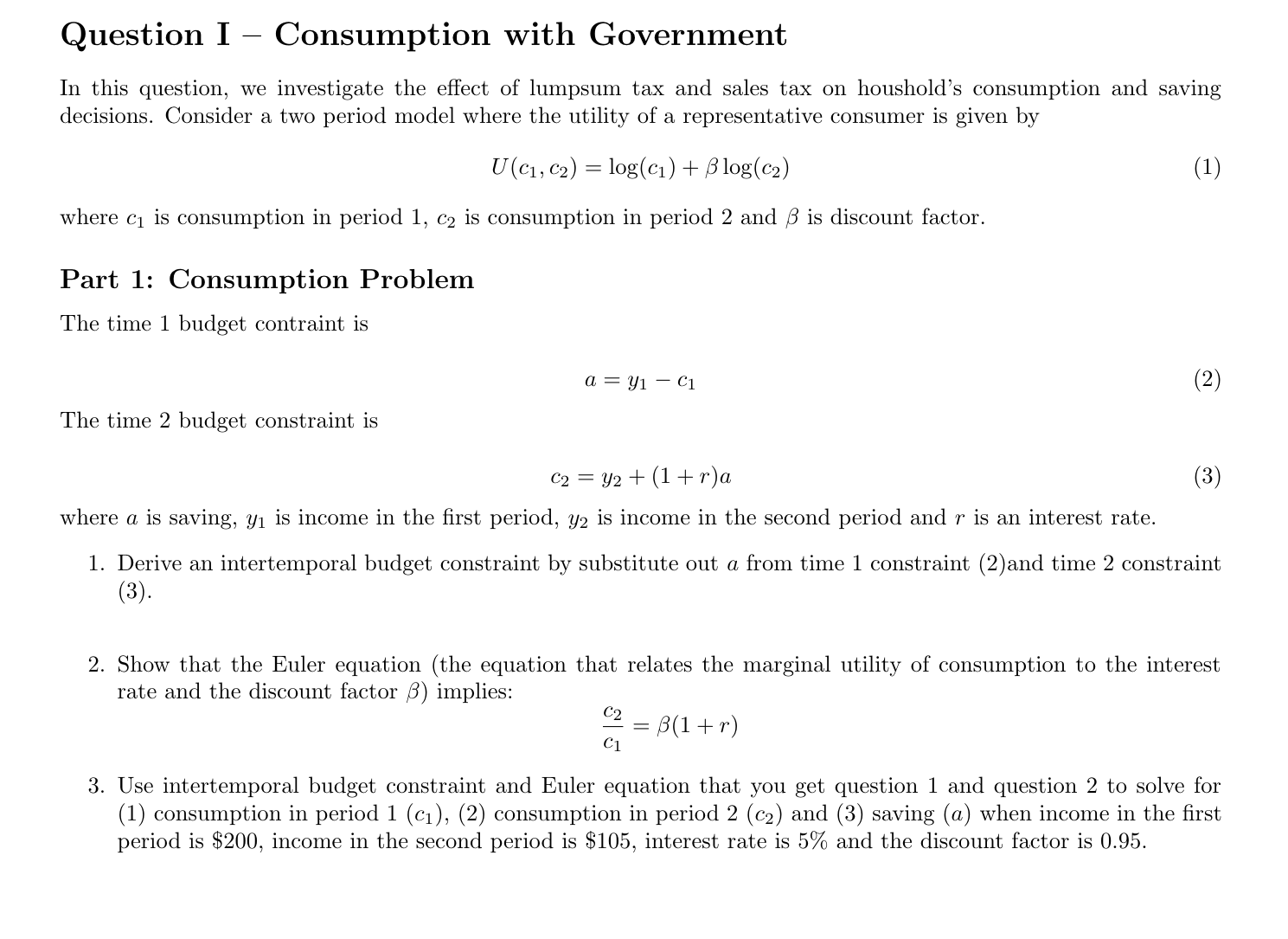 Solved Question I - ﻿Consumption with Government Part 2: | Chegg.com