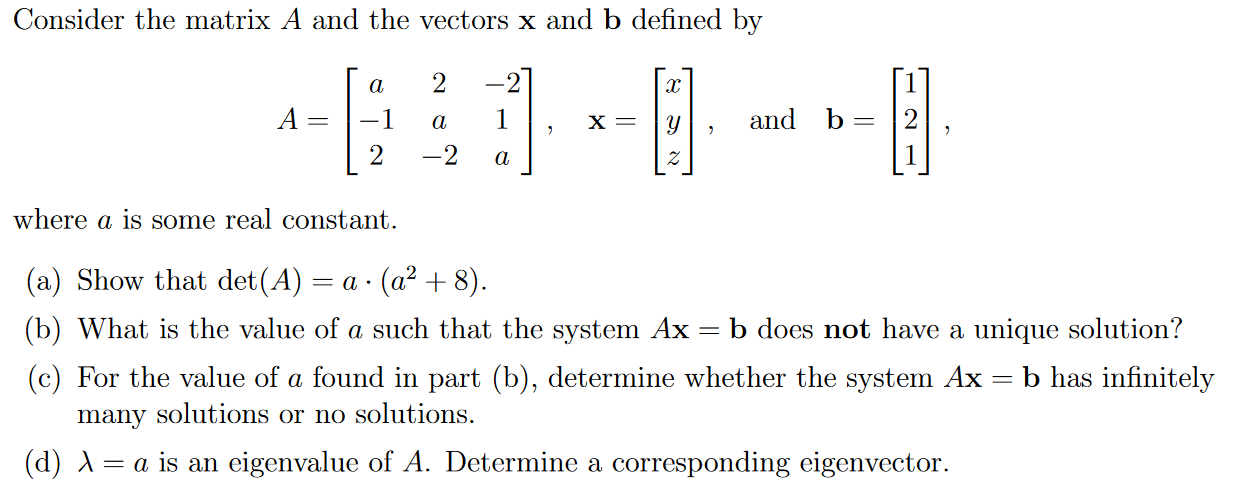 Solved Consider the matrix A and the vectors x and b defined | Chegg.com