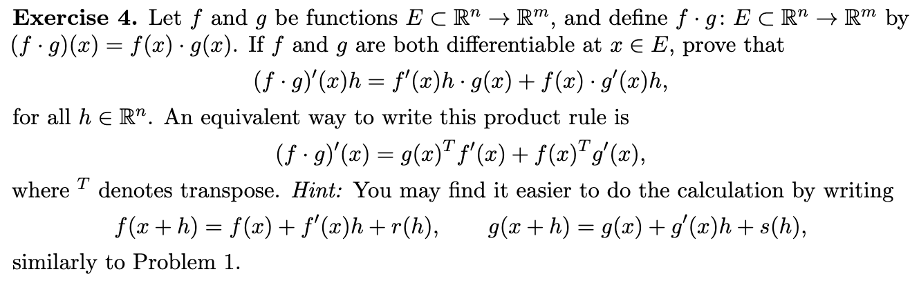 Exercise 4. Let f and g be functions E⊂Rn→Rm, and | Chegg.com