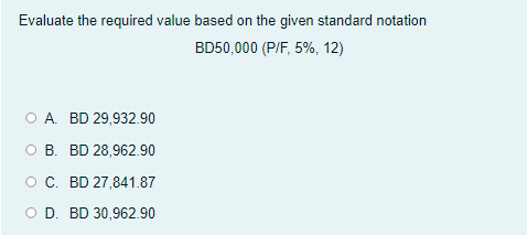 Solved Evaluate the required value based on the given | Chegg.com