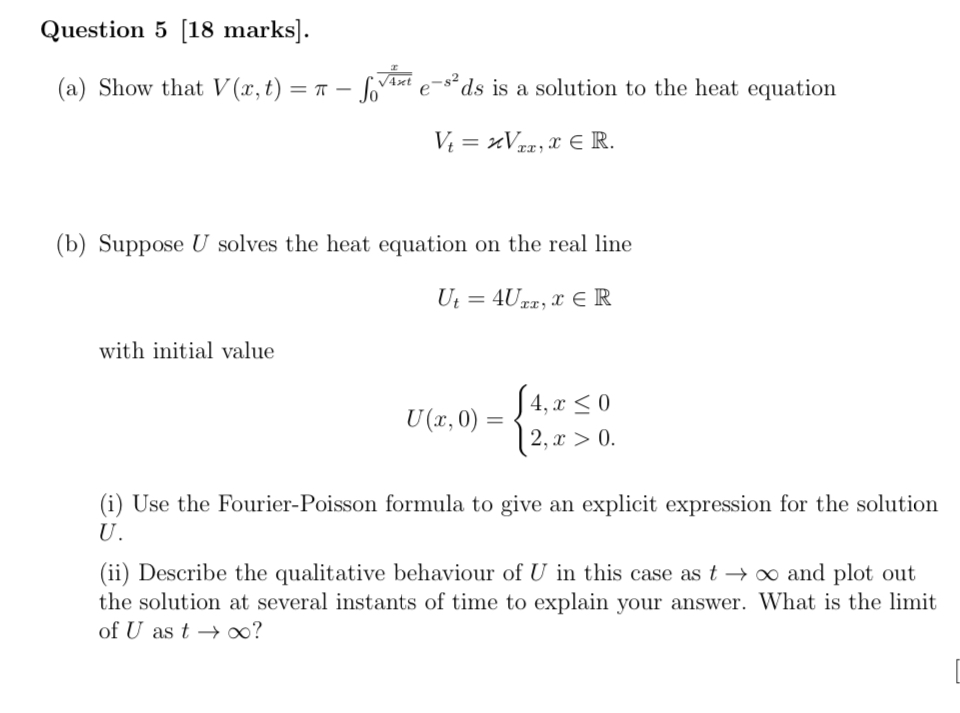 Solved Question 5 [18 ﻿marks].(a) ﻿Show that | Chegg.com