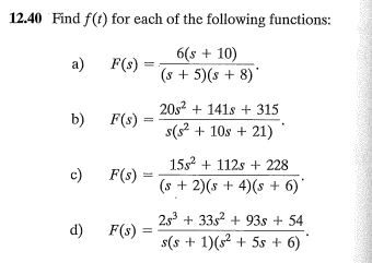 Solved 12.40 Find f(t) for each of the following functions: | Chegg.com
