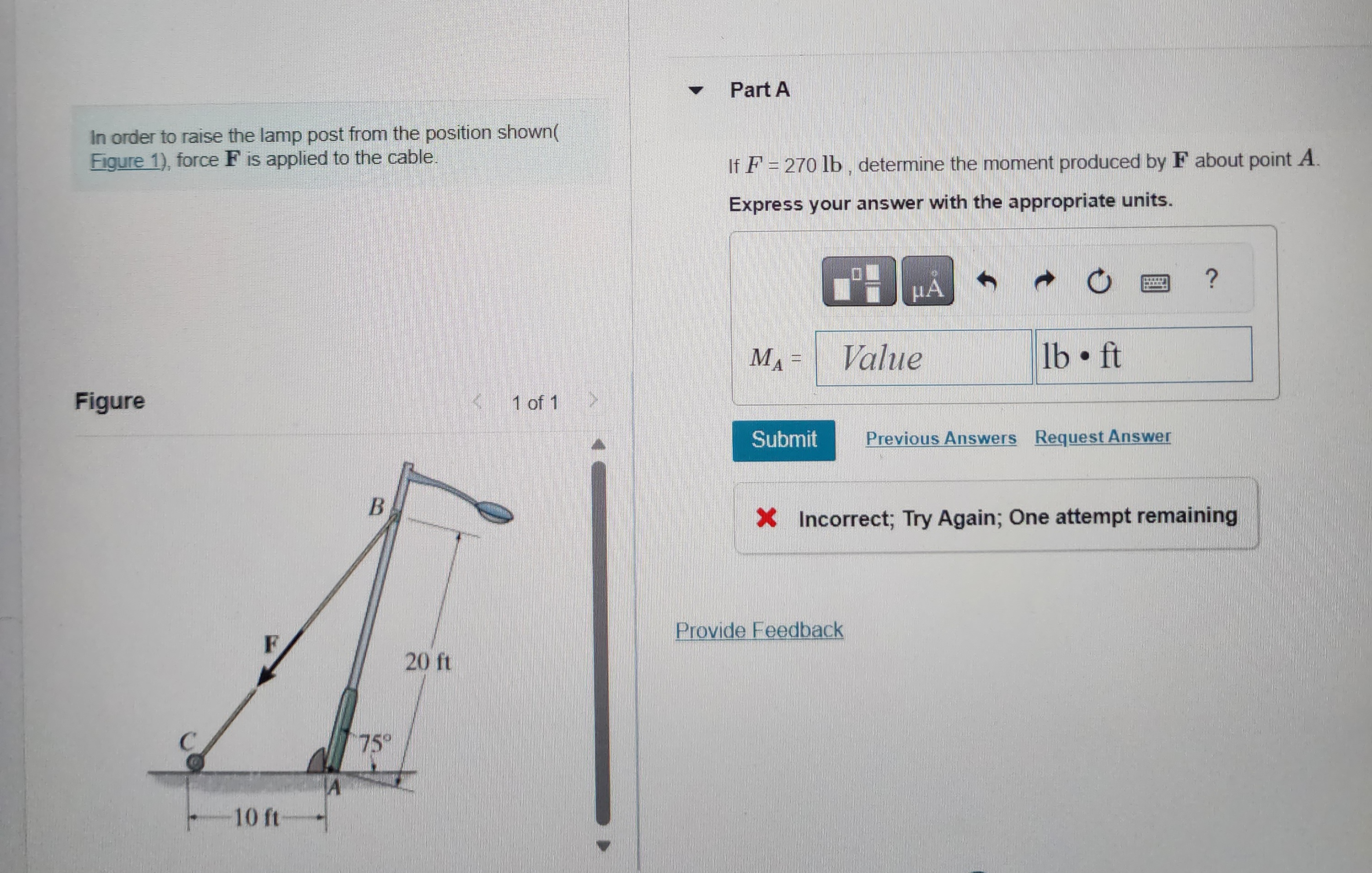 Solved In order to raise the lamp post from the position | Chegg.com