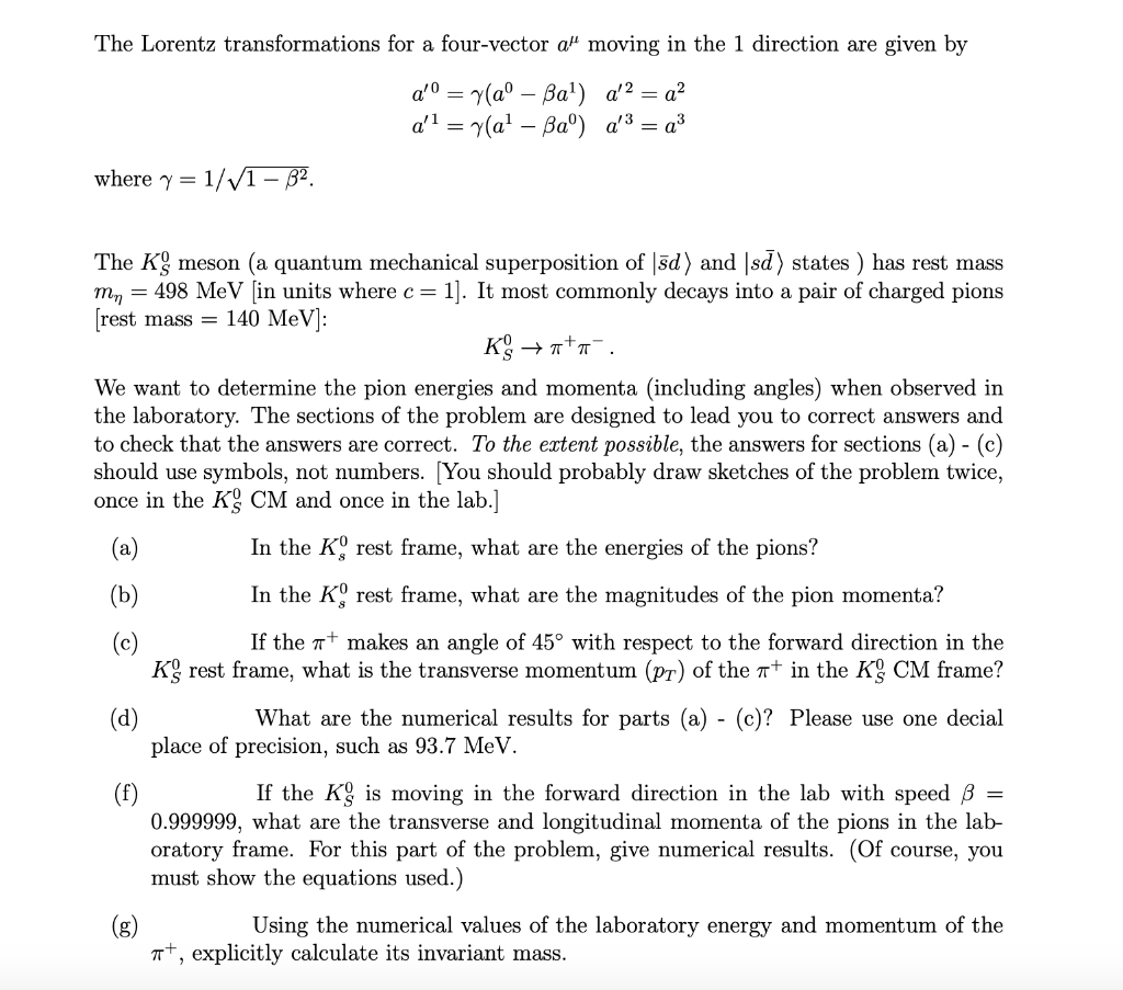 Solved The Lorentz Transformations For A Four Vector Aμ