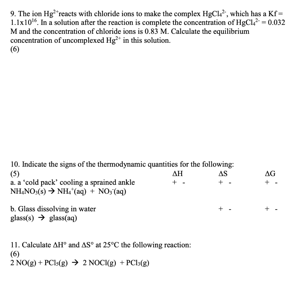 Solved 9. The ion Hg2+reacts with chloride ions to make the | Chegg.com