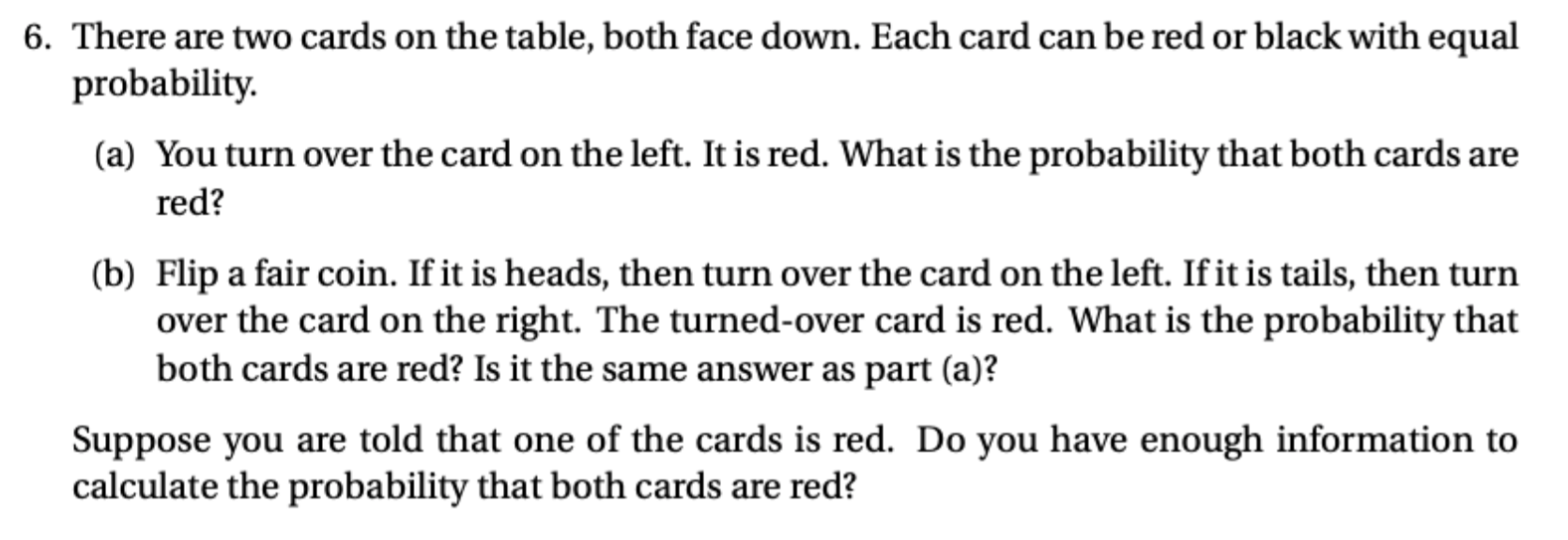 Solved 6. There are two cards on the table, both face down. | Chegg.com