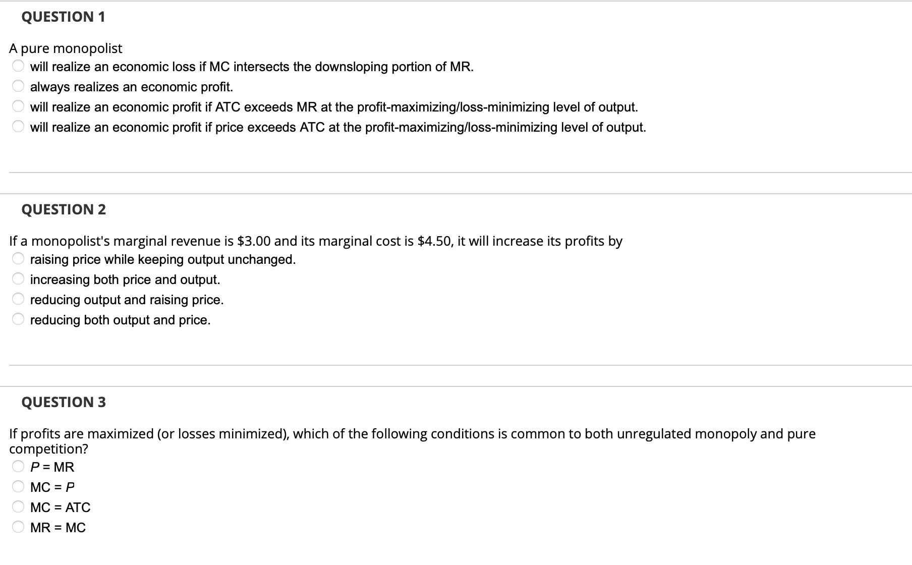 Solved A pure monopolist will realize an economic loss if MC | Chegg.com
