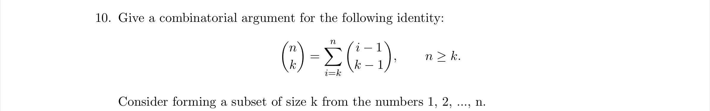 Solved 10 Give A Combinatorial Argument For The Following 1480