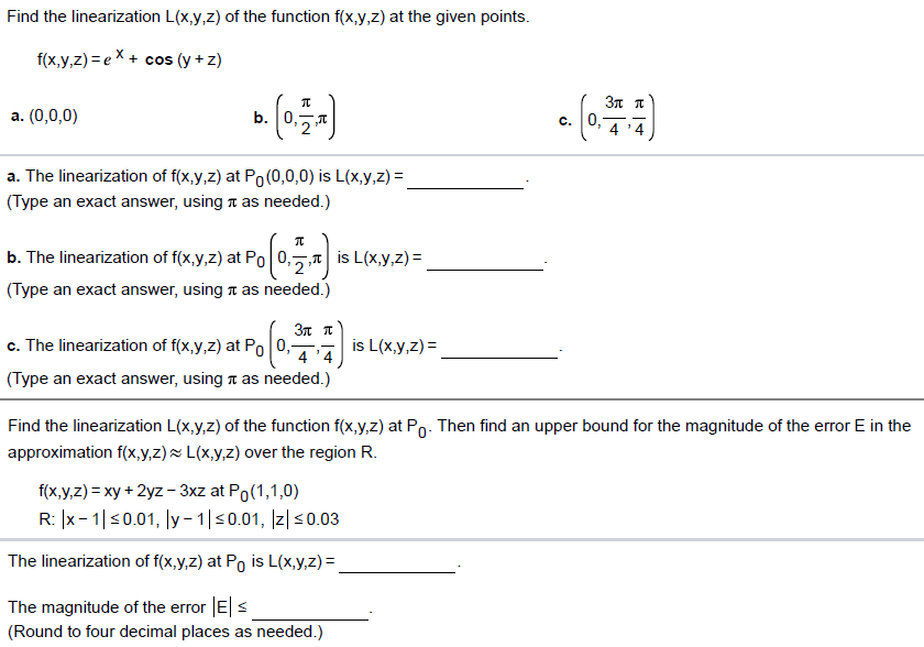 Solved Find The Linearization L X Y Z Of The Function