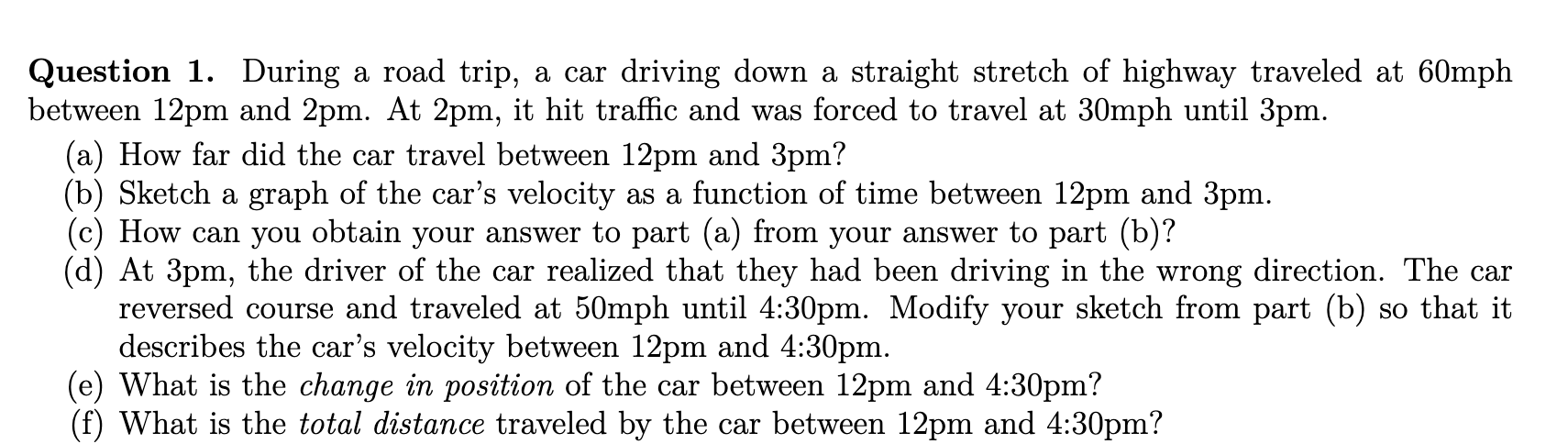 Solved Question 1. During a road trip, a car driving down a | Chegg.com