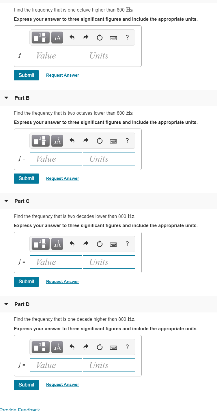 Solved Find the frequency that is one octave higher than 800 | Chegg.com
