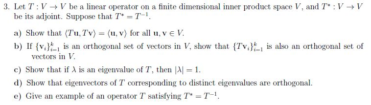 Solved 3. Let T: V V be a linear operator on a finite | Chegg.com