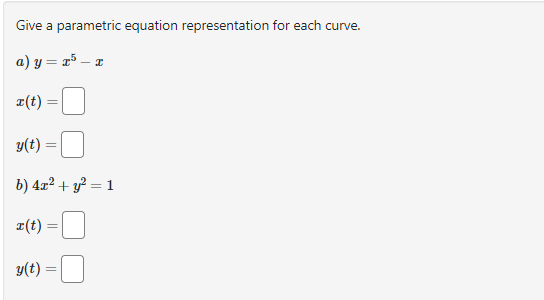 Solved Give a parametric equation representation for each | Chegg.com