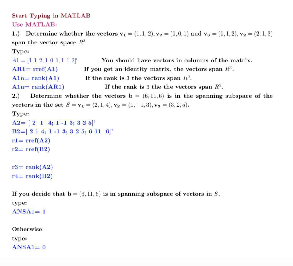 Solved Start Typing in MATLAB Use MATLAB: 1.) Determine | Chegg.com
