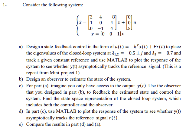 Solved Consider the following system: | Chegg.com