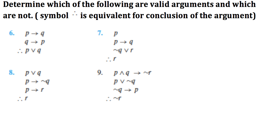 Solved Determine which of the following are valid arguments | Chegg.com