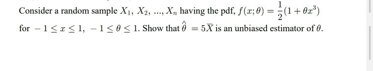 Solved Consider a random sample X1, X2, ..., X, having the | Chegg.com