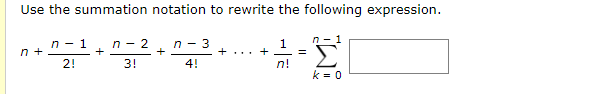 Solved Use the summation notation to rewrite the following | Chegg.com