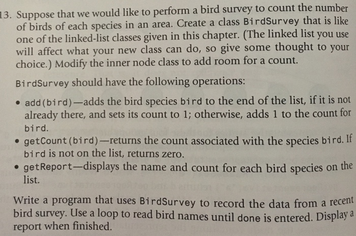 Solved Suppose that we would like to perform a bird survey | Chegg.com