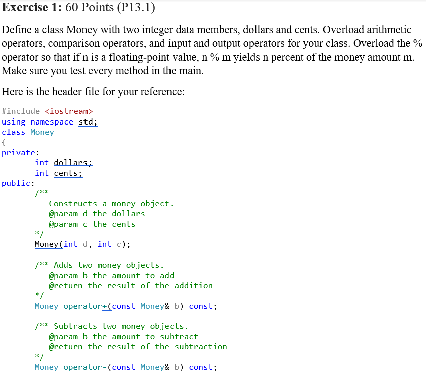 Solved Define a class Money with two integer data members, | Chegg.com