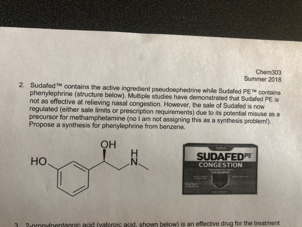 Solved Chem303 Summer 2018 2. SudafedTM contains the active | Chegg.com