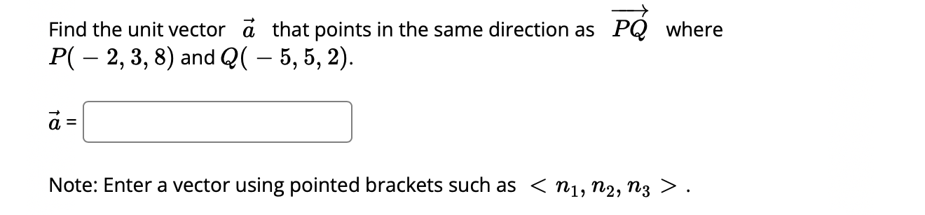 Solved Find the unit vector vec(a) ﻿that points in the same | Chegg.com
