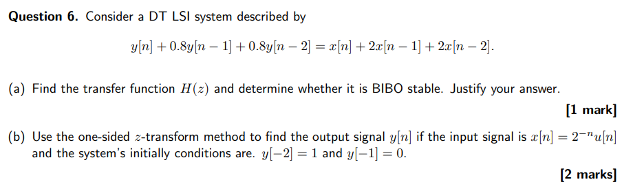 Solved Question 6. Consider a DT LSI system described by | Chegg.com