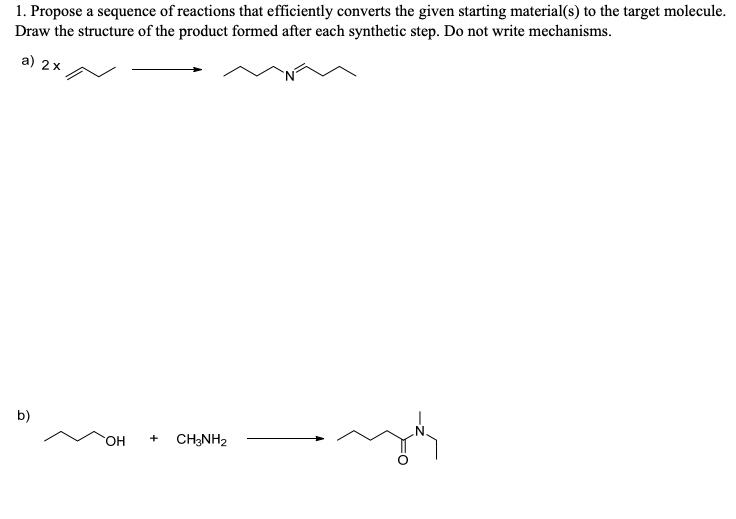 Solved 1. Propose a sequence of reactions that efficiently | Chegg.com
