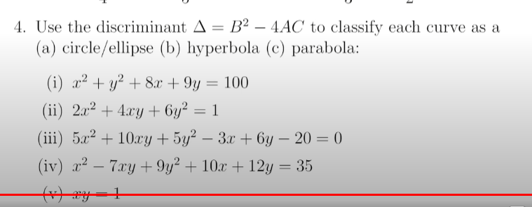 Solved Use the discriminant Δ=B2-4AC ﻿to classify each curve | Chegg.com
