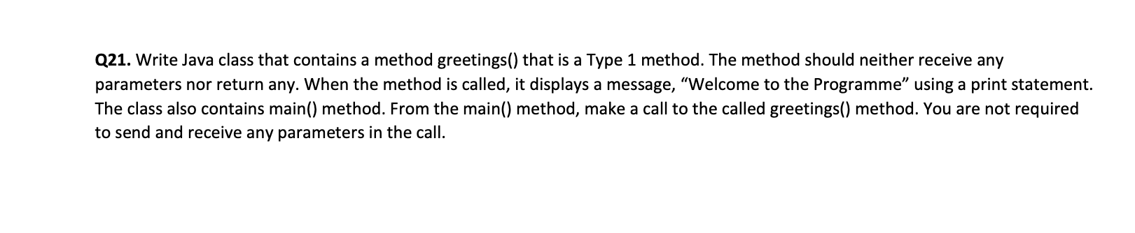 Solved Q21. Write Java class that contains a method | Chegg.com