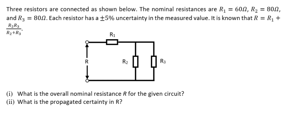 Solved Three resistors are connected as shown below. The | Chegg.com