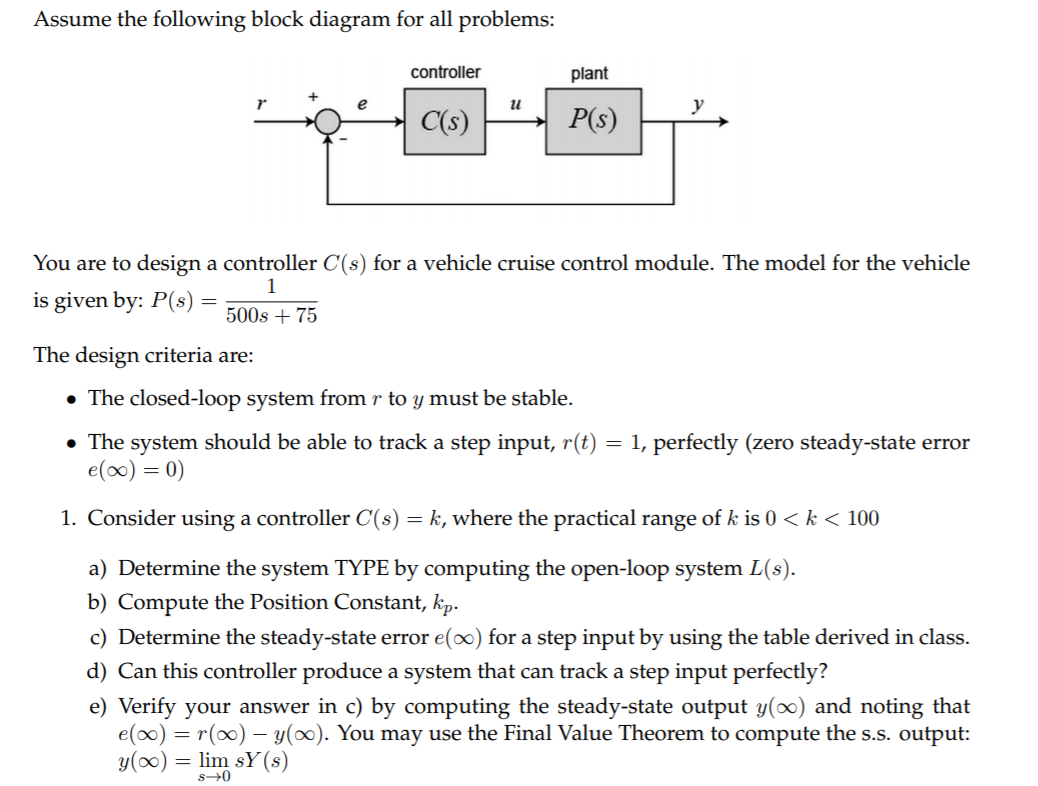 Assume the following block diagram for all problems: | Chegg.com
