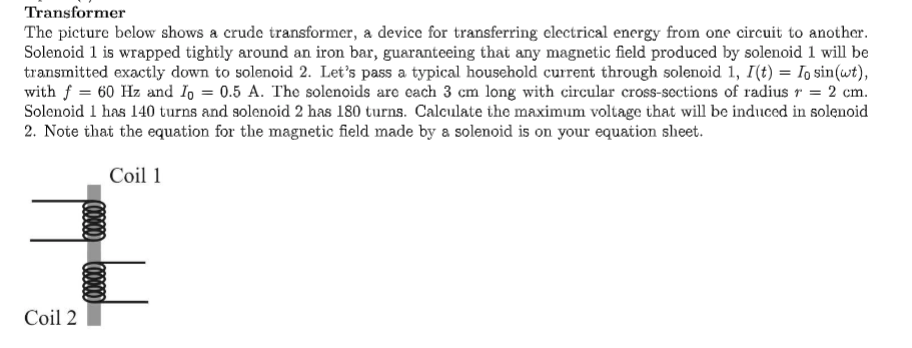 Solved Transformer The picture below shows a crude | Chegg.com