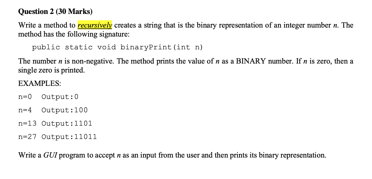 Solved Question 2 (30 Marks) Write a method to recursively | Chegg.com