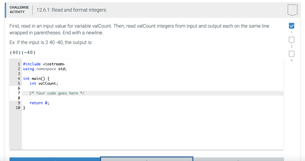 Solved CHALLENGE ACTIVITY 12.6.1: Read and format integers. | Chegg.com