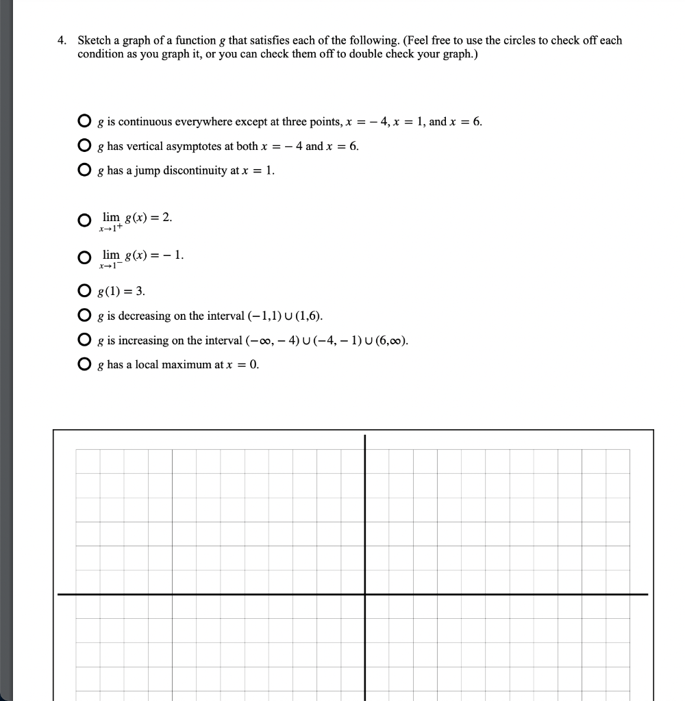Solved 4. Sketch a graph of a function g that satisfies each | Chegg.com
