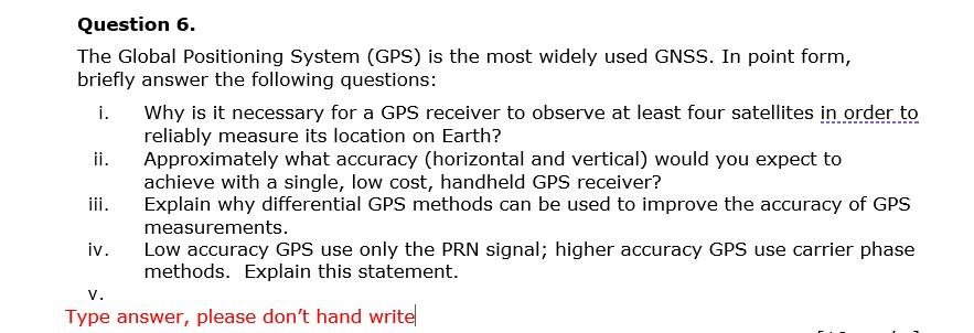 Solved Question 6. The Global Positioning System (GPS) is | Chegg.com