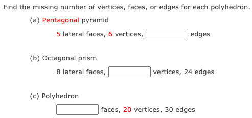 Solved Find the missing number of vertices, faces, or edges | Chegg.com