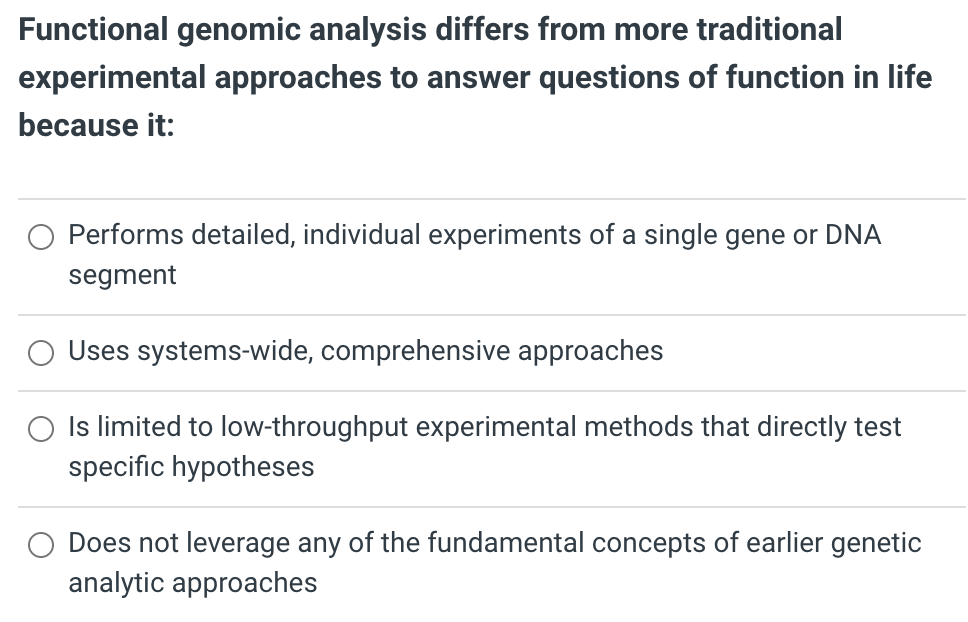 Solved Functional genomic analysis differs from more | Chegg.com